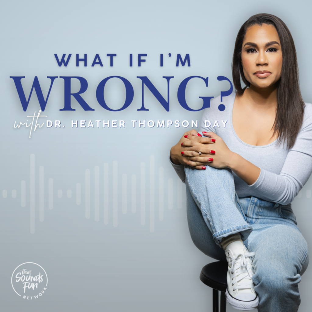 What If I'm Wrong? - That Sounds Fun Network